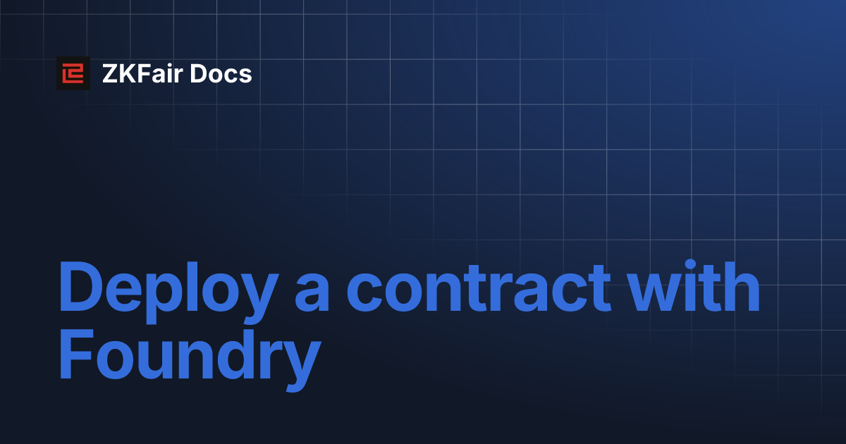 Deploy a contract with Foundry | ZKFair Docs