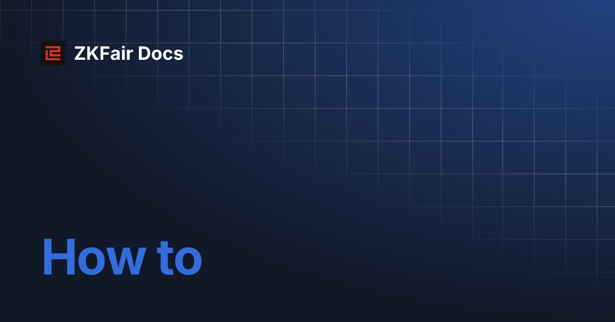 How to | ZKFair Docs
